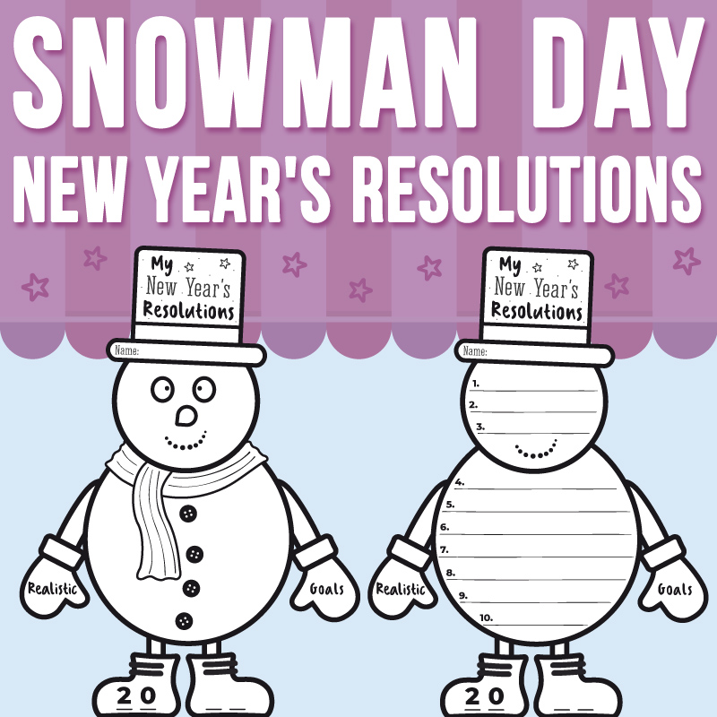 Snowman Day | My New Year's Resolutions | Made By Teachers