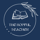 The Hopeful Teacher | Made By Teachers