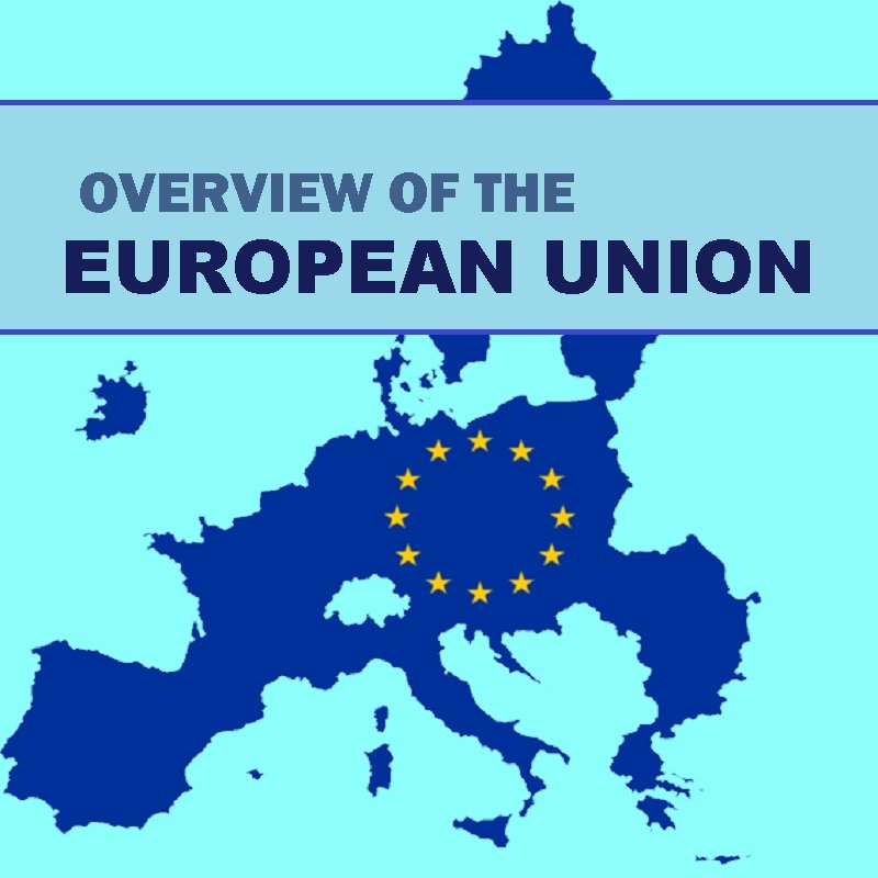 OVERVIEW OF THE EUROPEAN UNION | Made By Teachers