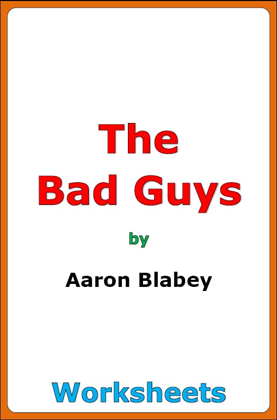 Aaron Blabey "The Bad Guys: Episode 1" worksheets | Made By Teachers