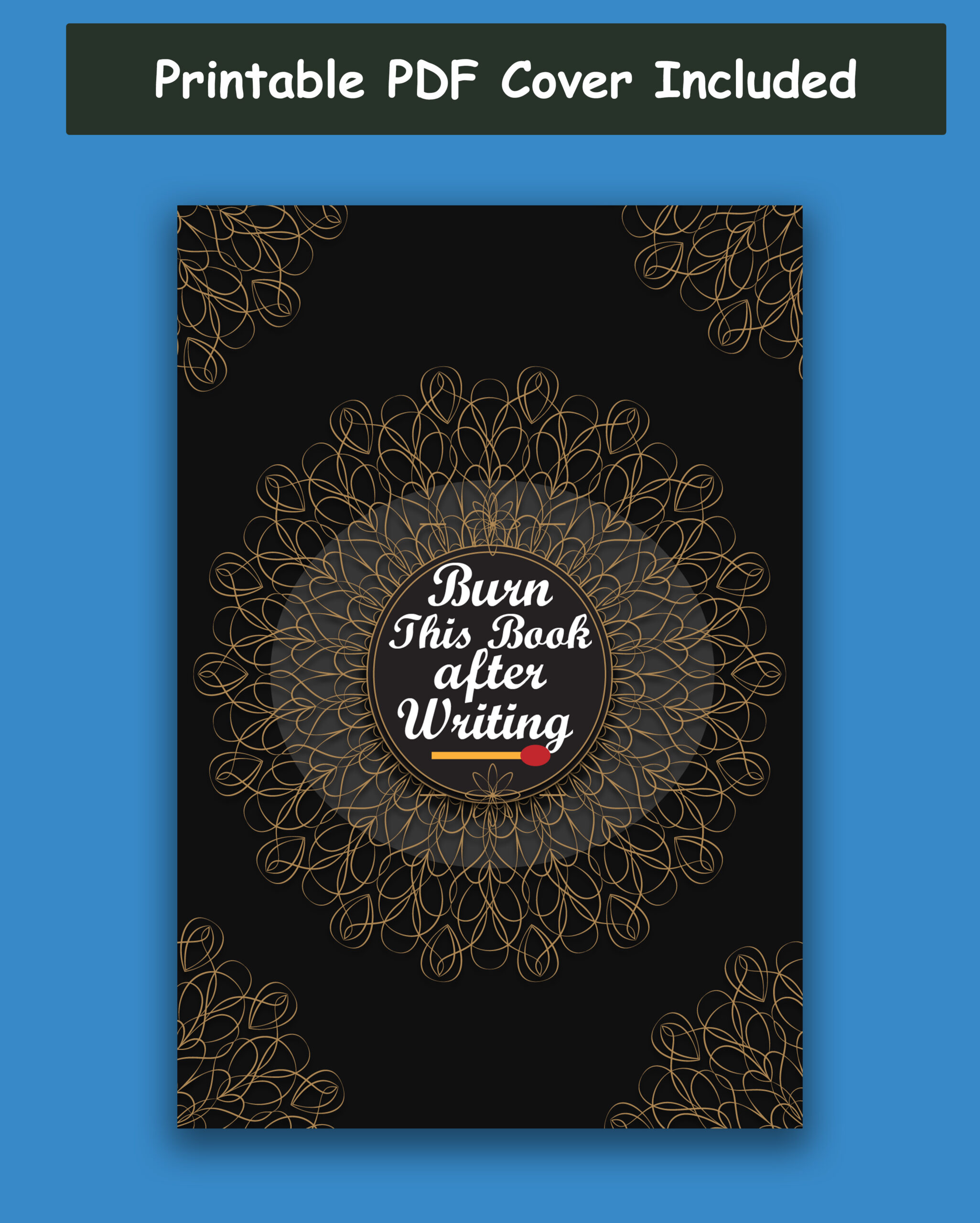 Burn This Book After Writing V.2 Journal With More Than 130 Important ...