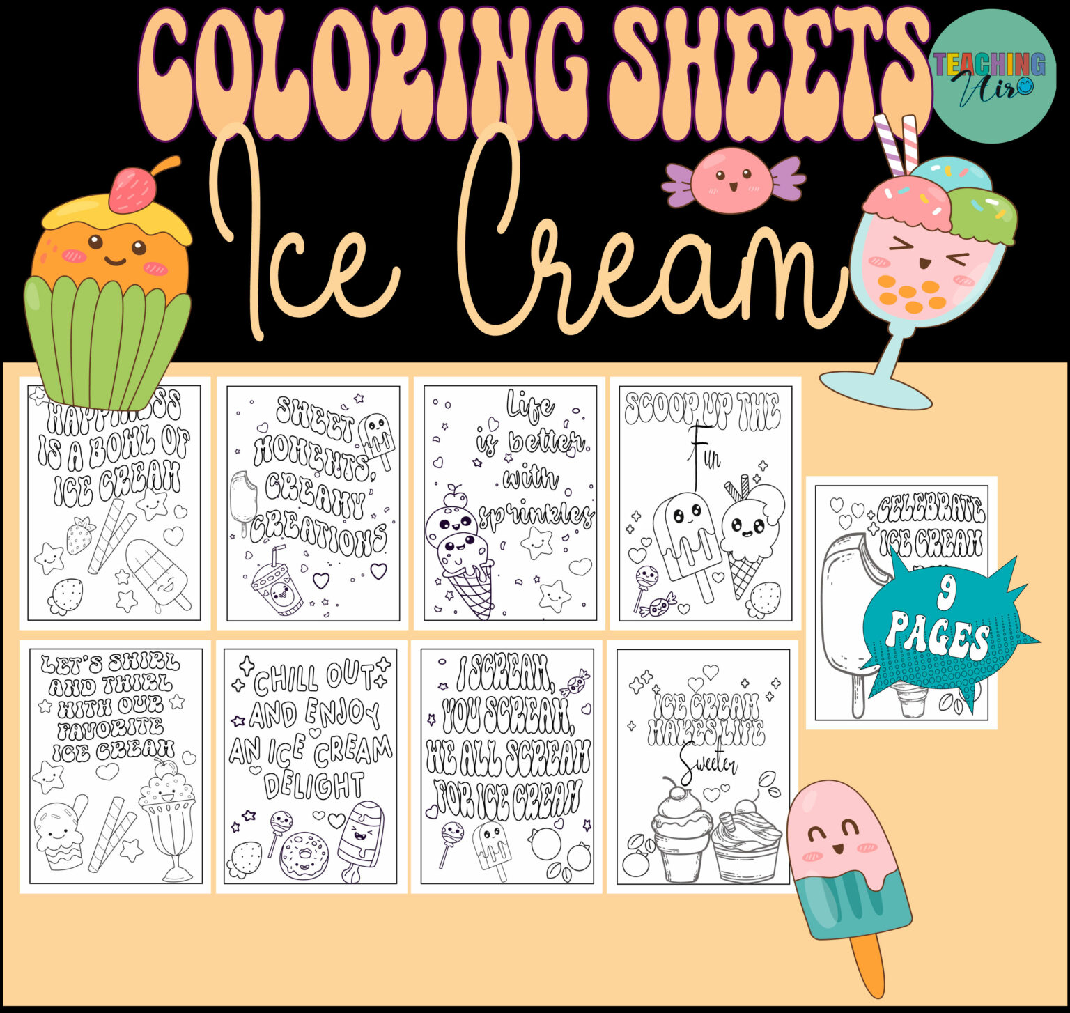 National Ice Cream Day Coloring Sheets| Summer Ice Cream Sayings Pages ...