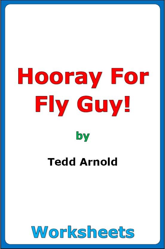 "Hooray For Fly Guy!" (Book #6) worksheets | Made By Teachers