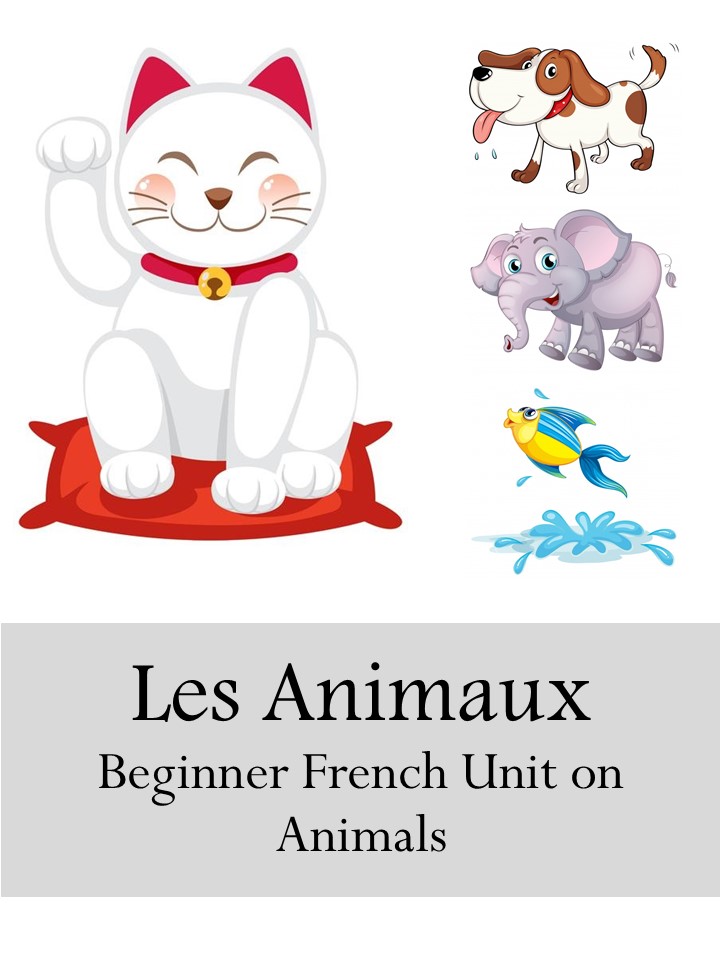 Les Animaux - Animals in French | Made By Teachers