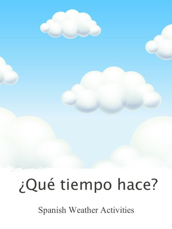 Spanish Weather Activities - ¿Qué tiempo hace? | Made By Teachers