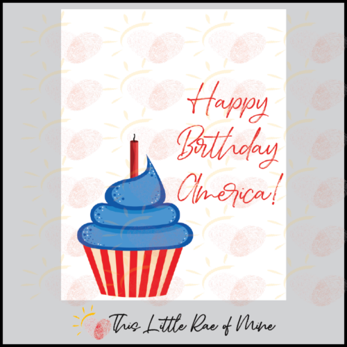 Happy Birthday America - cupcake - independence day - USA - printable ...
