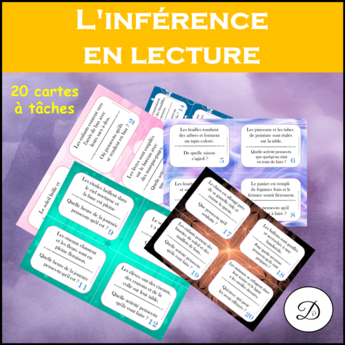 L'inférence en lecture - 20 cartes à tâches / FRENCH Making Inferences ...