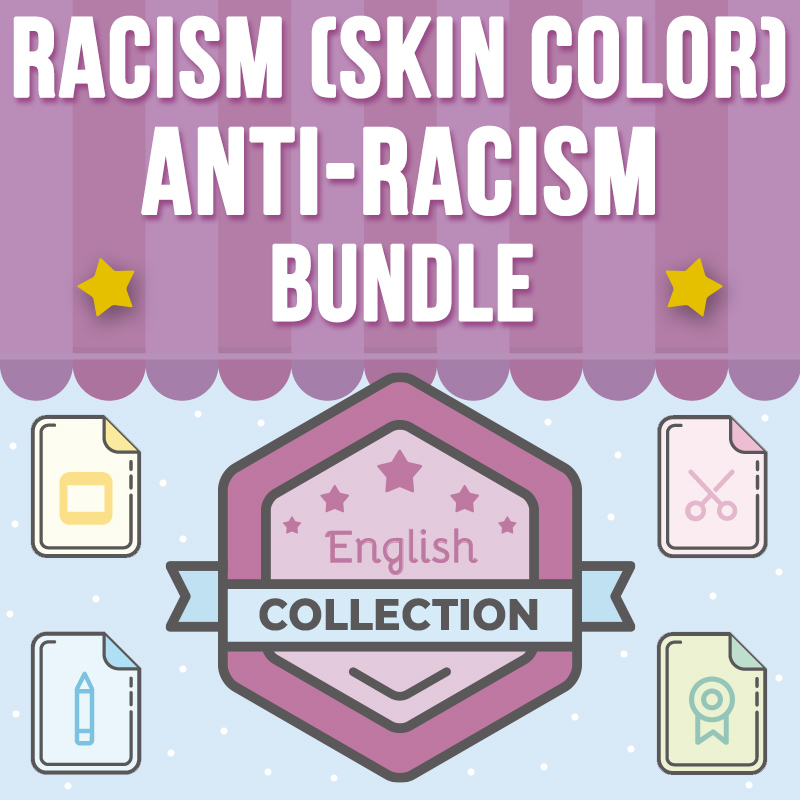 Racism (Skin Color) Anti-Racism Collection BUNDLE | Made By Teachers