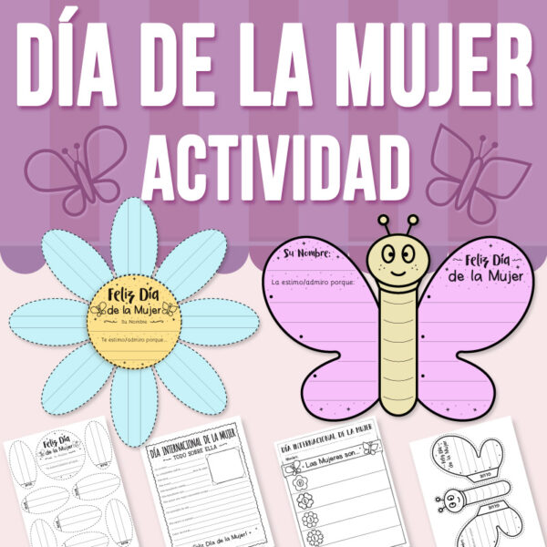 Día Internacional de la Mujer Actividad, Manualidad y Actividad de ...