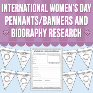 International Women’s Day Banners | Pennants and Biography Research ...