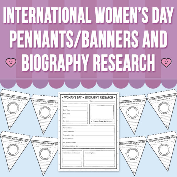International Women’s Day Banners, Pennants and Biography Research ...