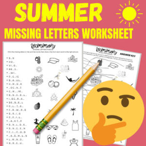 Summer Missing Letters Worksheet, End of The Year Activity Puzzle No ...
