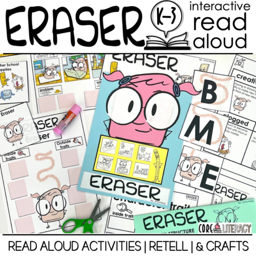 Eraser by Anna Kang Read Aloud Activities + craft | RETELL Kit ...