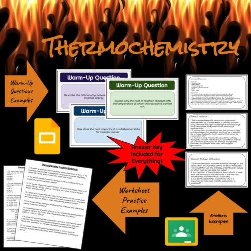 Thermochemistry Stations, Warm-up Questions, and Practice Worksheet ...