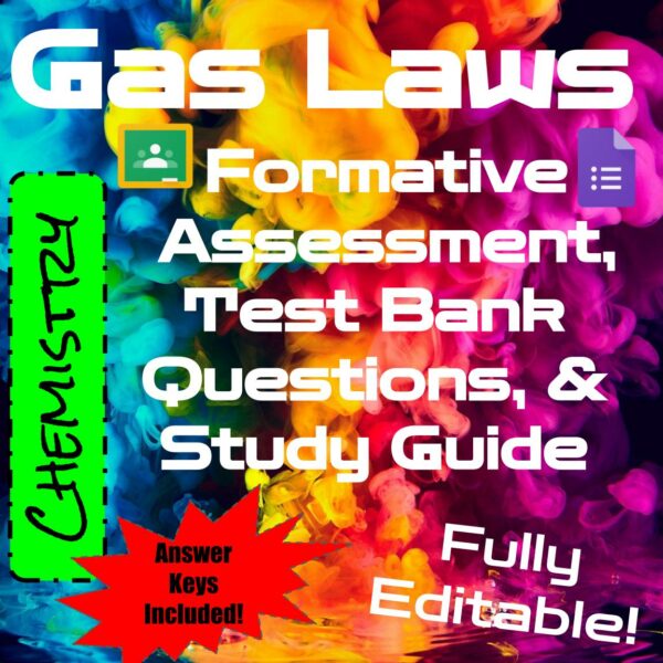 Gas Laws Study Guide, Formative Assessment, & Test Bank Questions with ...