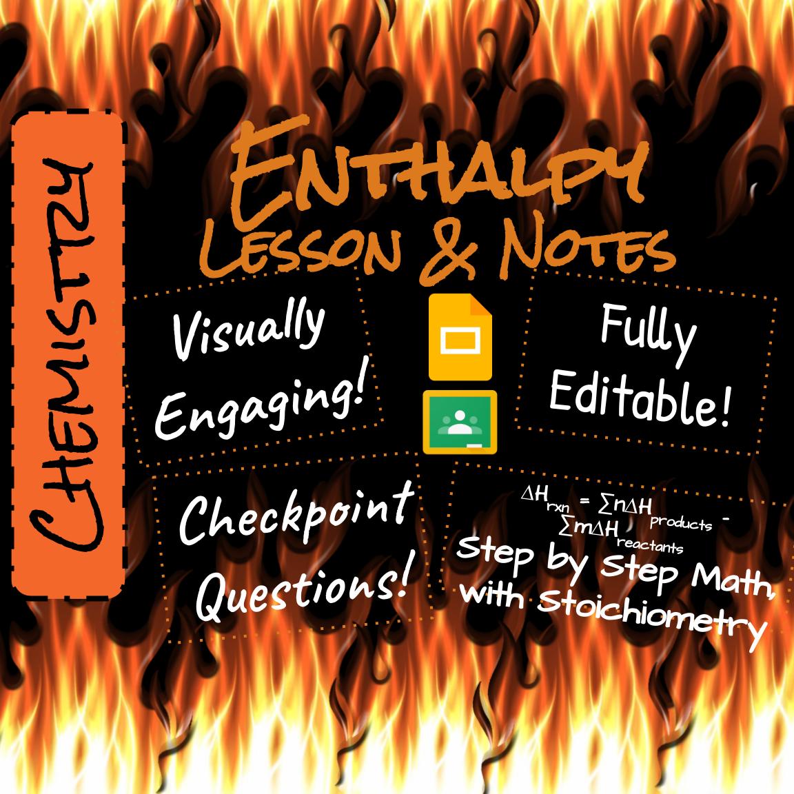 Enthalpy Google Lesson and Guided Notes | Made By Teachers