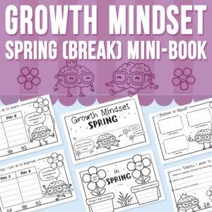 Growth Mindset Spring MiniBook, Reflection & Writing SEL Activity ...