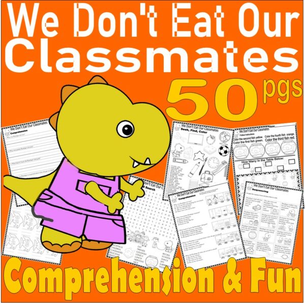 We Don’t Eat Our Classmates Book Companion Reading Comprehension | Made ...