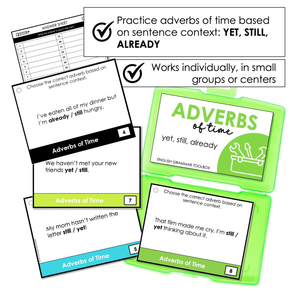 Adverbs of Time Task Cards | YET, STILL, ALREADY | Parts of Speech Task ...