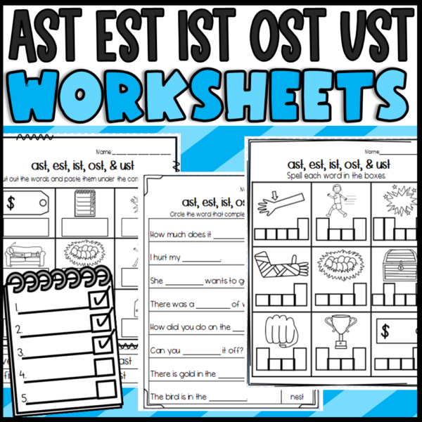 AST, EST, IST, OST, and UST Word Family Worksheets | Made By Teachers