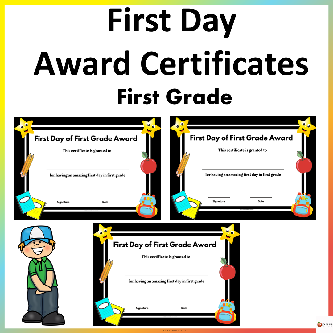 First Day Of First Grade Award Certificate Editable Made By Teachers