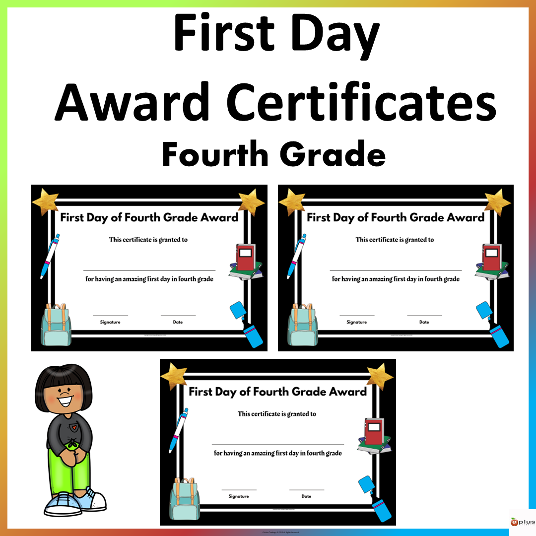 First Day of Fourth Grade Award Certificate Editable | Made By Teachers