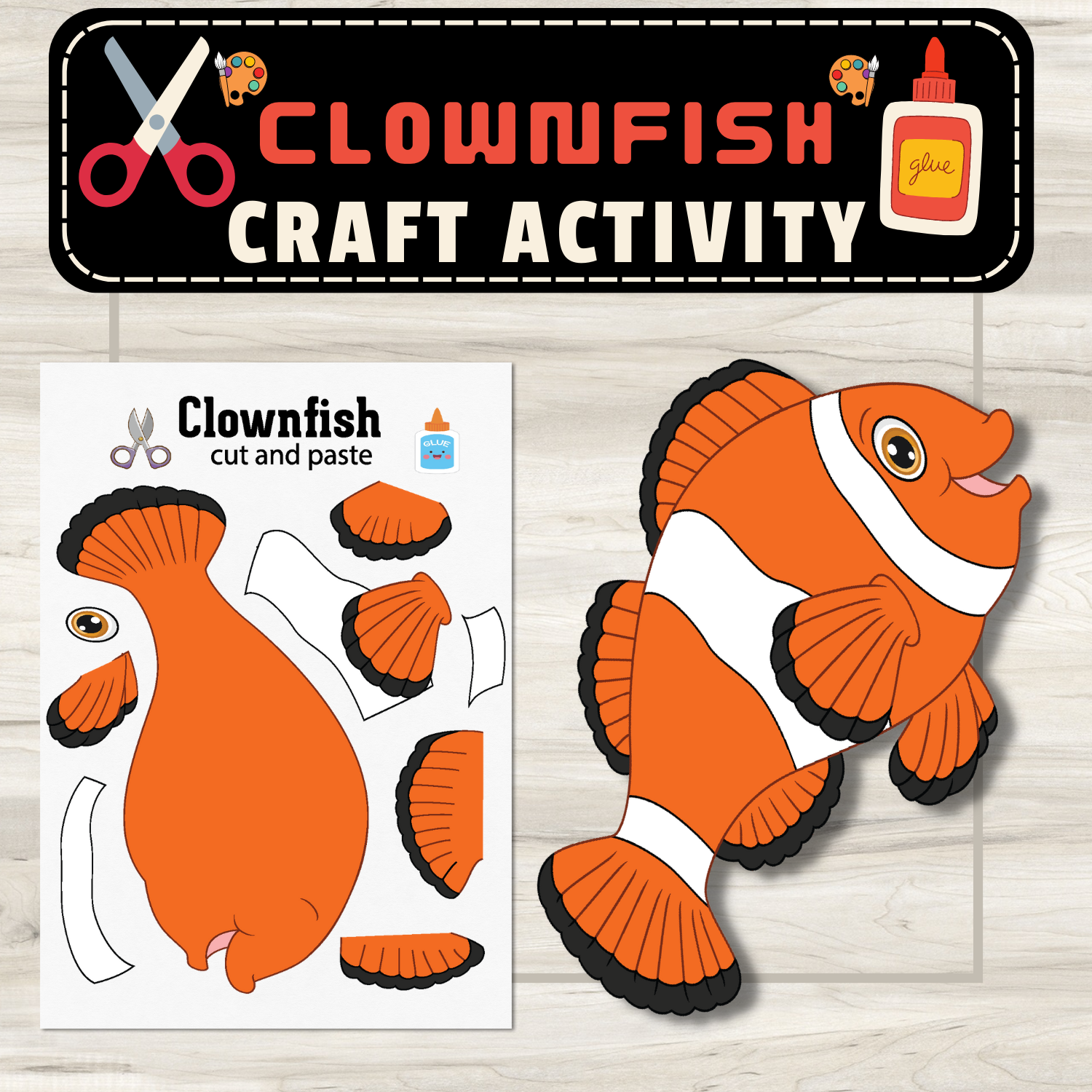 Clownfish Craft Cut & Paste Activity: Dive into Underwater Wonder ...