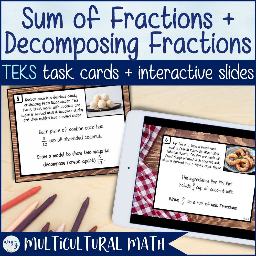 Sum Of Fractions And Decomposing Fractions In Diverse Recipes Teks 4 3a 4 3b Made By Teachers