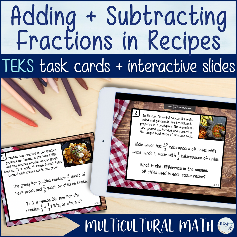 Addition & Subtraction of Fractions in Diverse Recipes - TEKS 4.3E + 4 ...