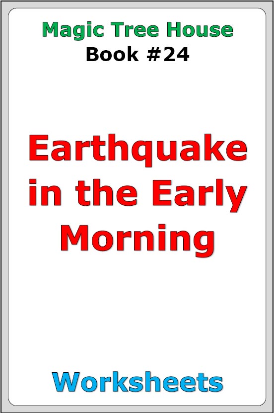 Magic Tree House "Earthquake in the Early Morning" worksheets | Made By ...