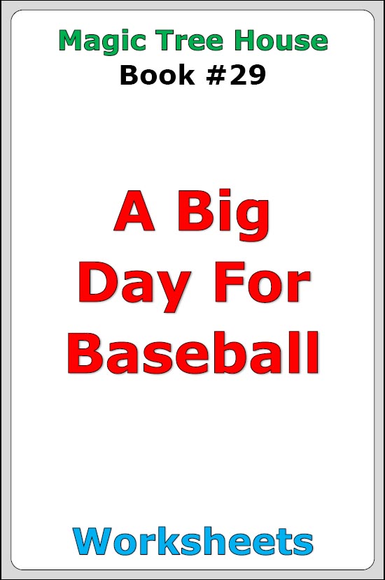 Magic Tree House #29 "A Big Day for Baseball" worksheets | Made By Teachers
