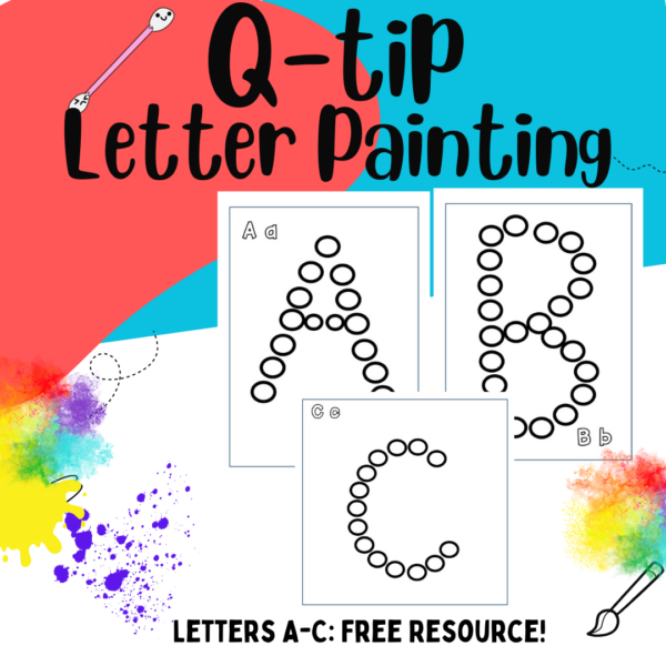 Q-Tip Painting Letters Fine Motor Practice PreK-Kinder Free A-C only ...