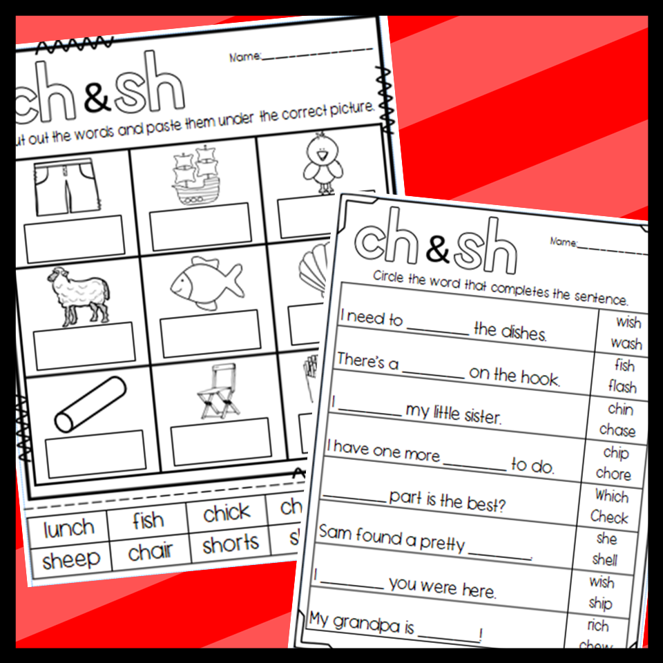 SH and CH Worksheets: Cut and Paste Sorts, Cloze, Read and Draw and ...