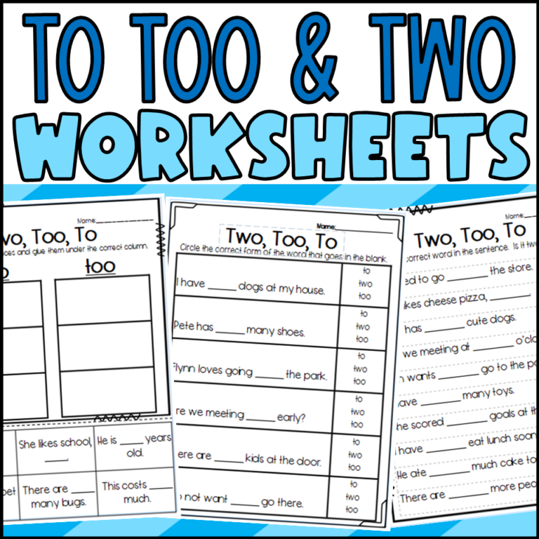 To, Too, and Two Homophone Worksheets - Made By Teachers