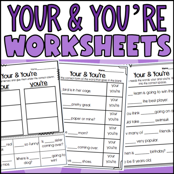 Your and You're Homophone Worksheets | Made By Teachers