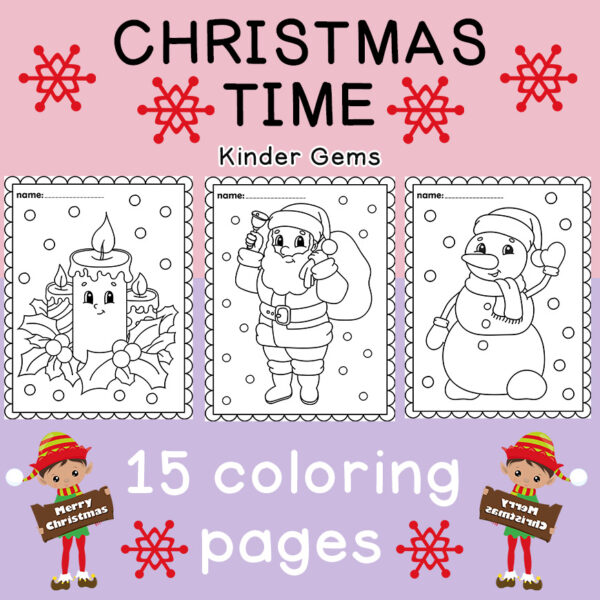 Christmas Time Coloring Pages | Winter | Preschool | Kindergarten ...