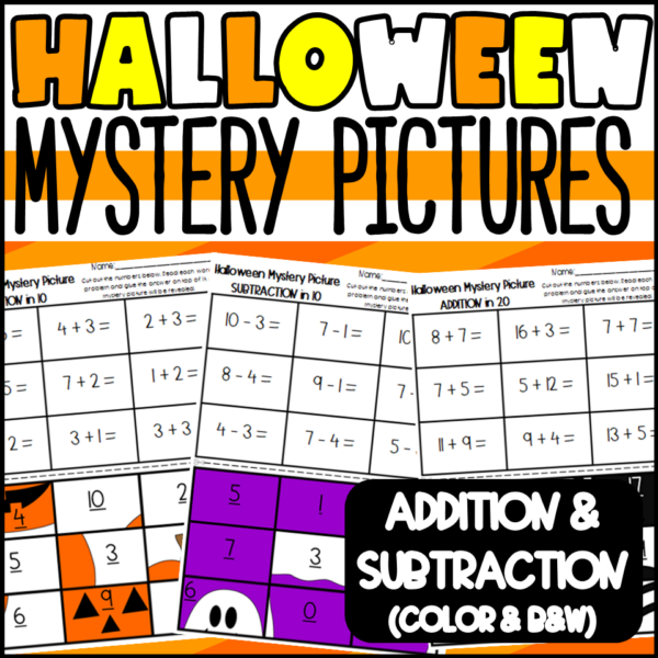 Halloween Addition and Subtraction Mystery Picture Worksheets | Made By ...