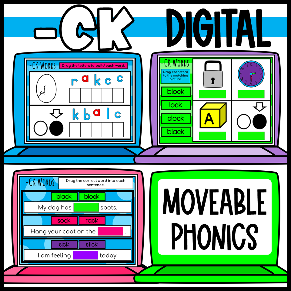 ACK ECK ICK OCK and UCK Movable Phonics | Google Classroom | Made By ...