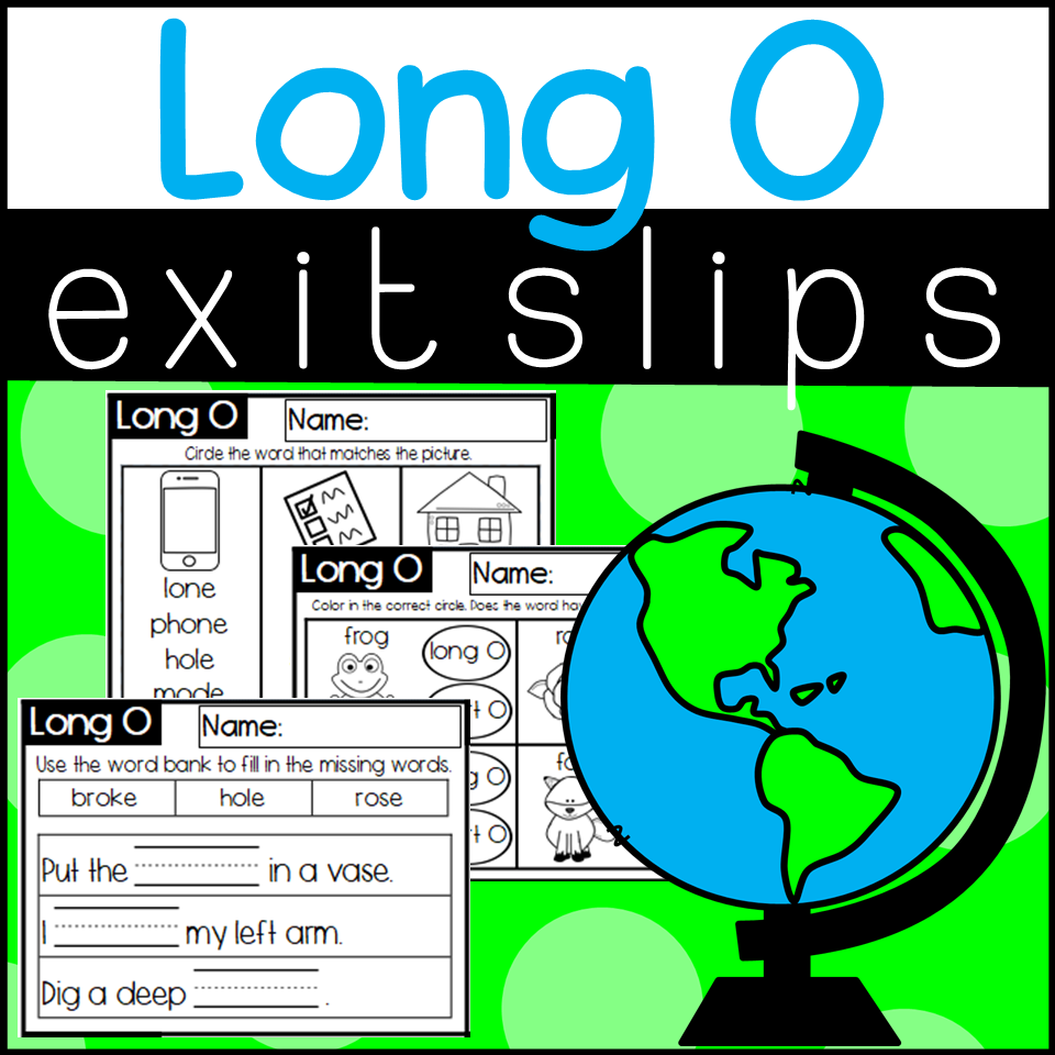 Long O Words Exit Slips | Made By Teachers
