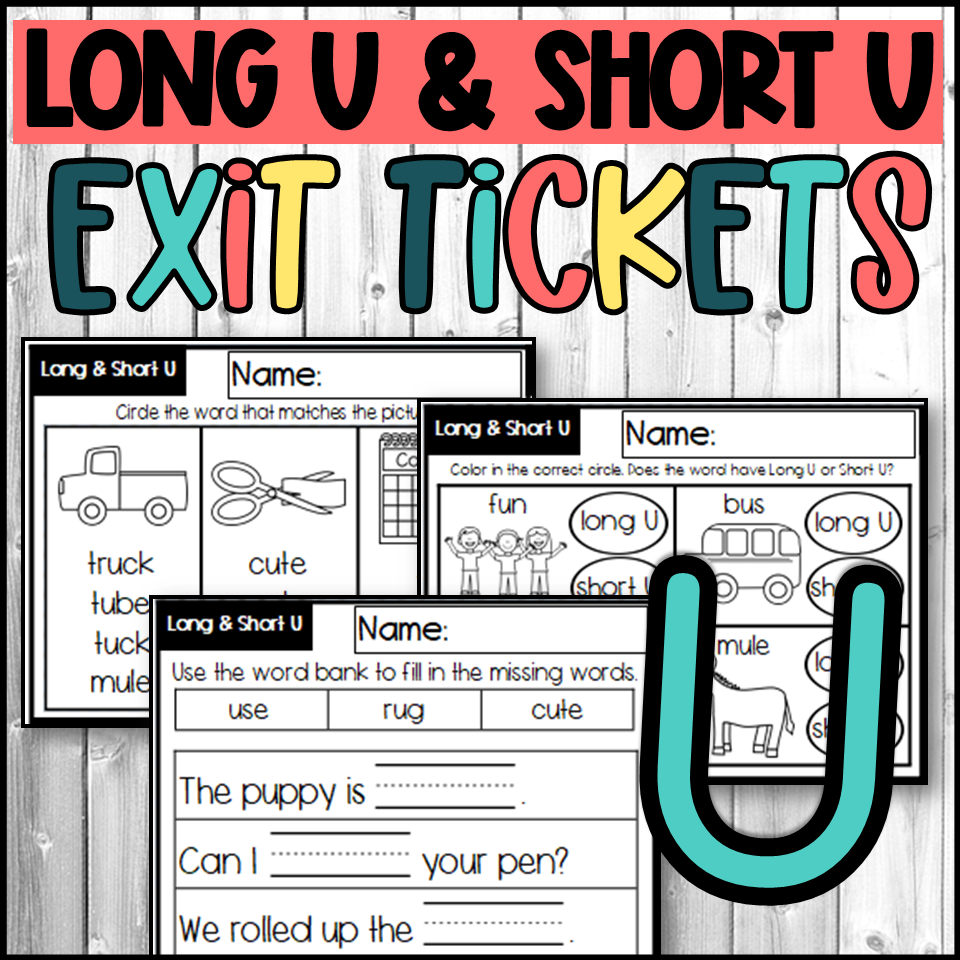 Long U and Short U Words Exit Slips | Made By Teachers