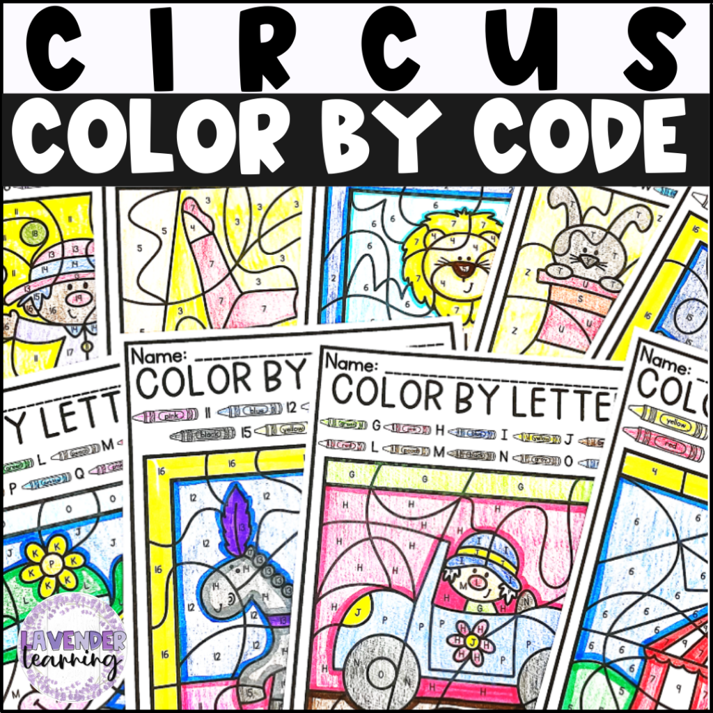Circus Color by Code - Circus Color by Number - Circus Color by Letter ...