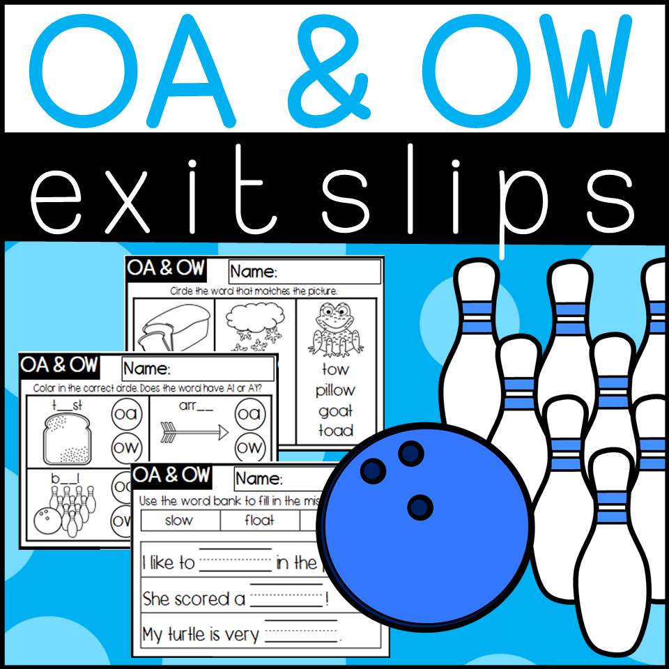 OA and OW Words Exit Slips | Made By Teachers