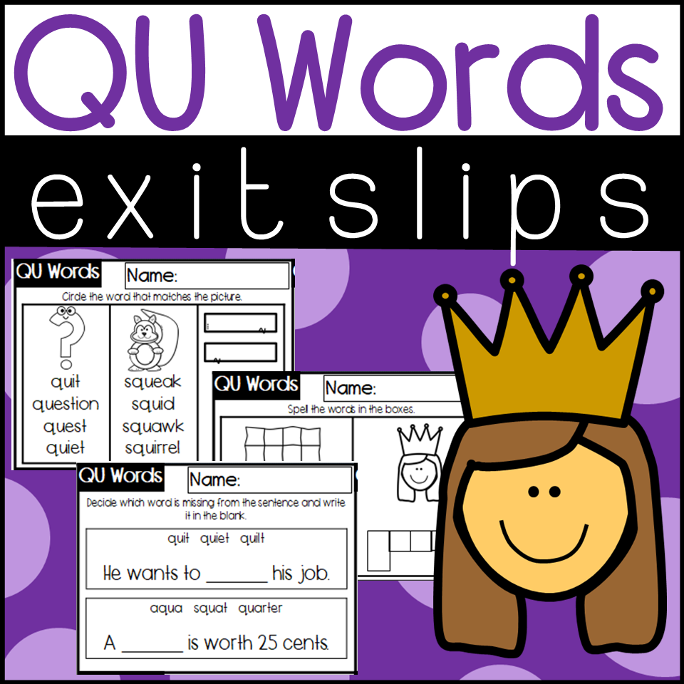 QU Words Exit Slips | Made By Teachers