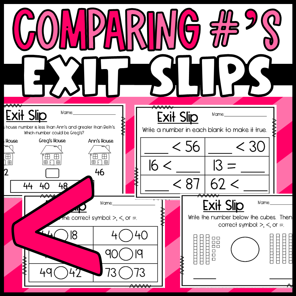 Comparing Numbers Exit Slips | Made By Teachers