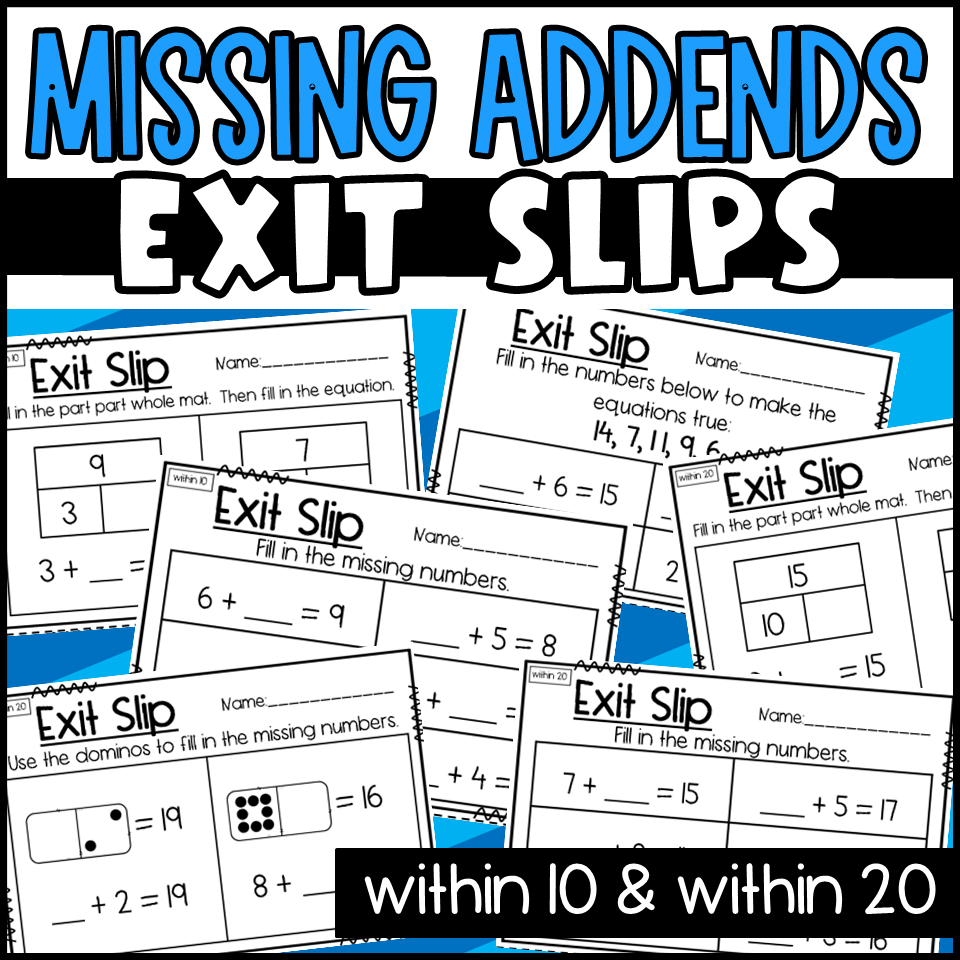 Missing Addends Exit Slips | Made By Teachers