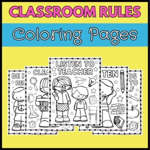 Back to School Classroom Rules Bundle: Coloring Pages and Posters ...