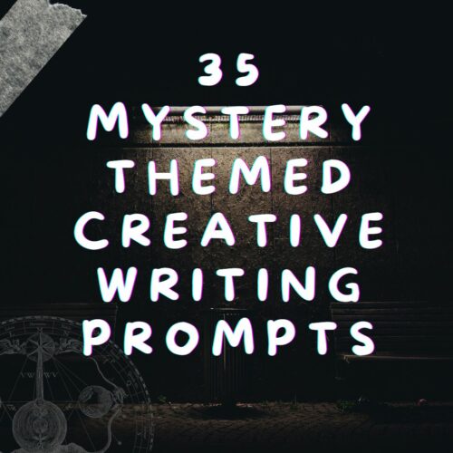 35 Mystery/Detective themed creative writing prompts/story starters ...