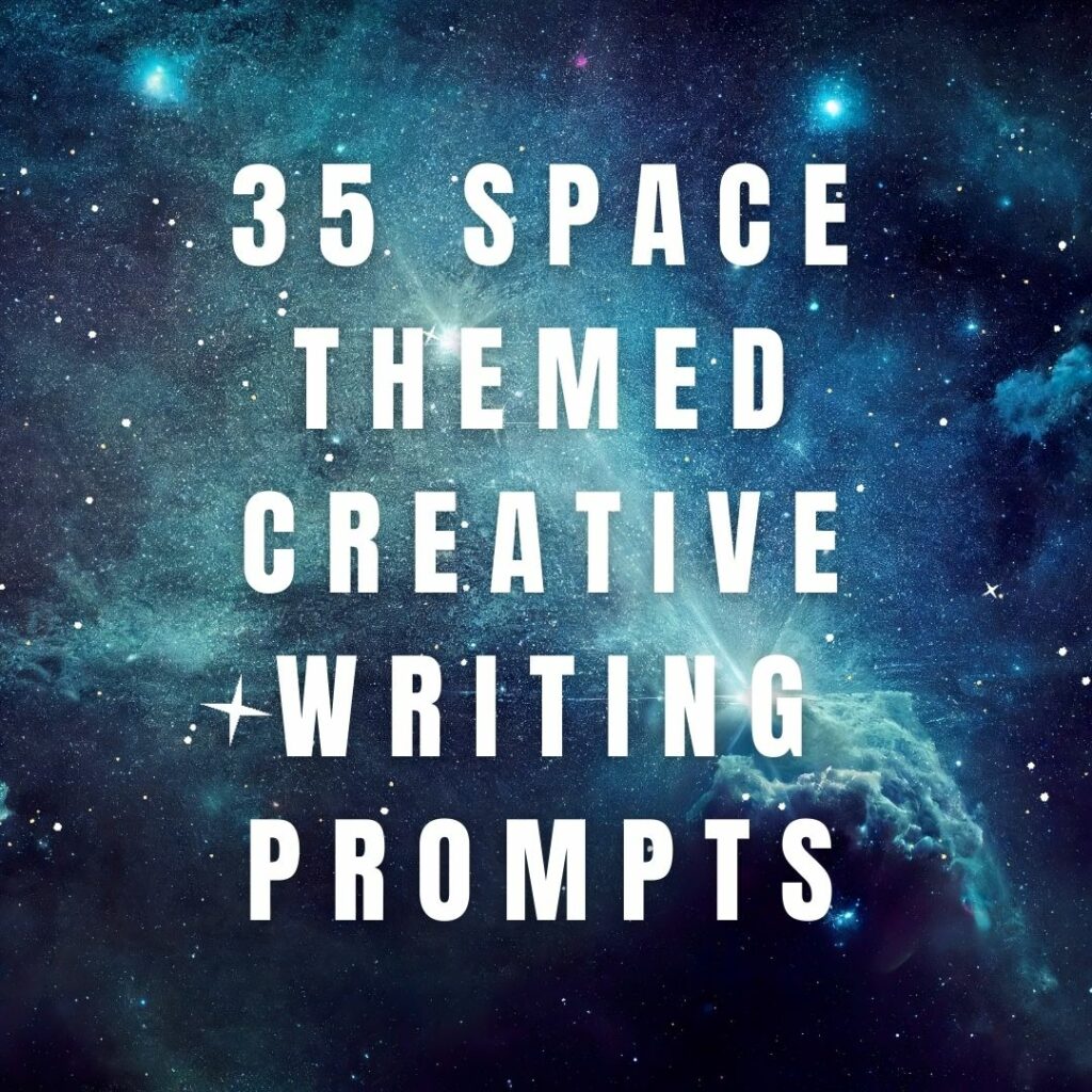 35 Space themed creative writing prompts, story starters, fictional ...