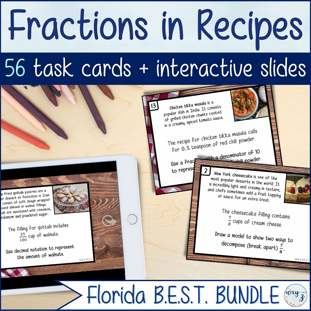 Fractions & Decimals in Diverse Recipes - Florida BEST MA.4.FR.1 + FR.2 ...