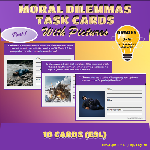 Moral Dilemmas - ESL Task Cards (Part 1) | Made By Teachers
